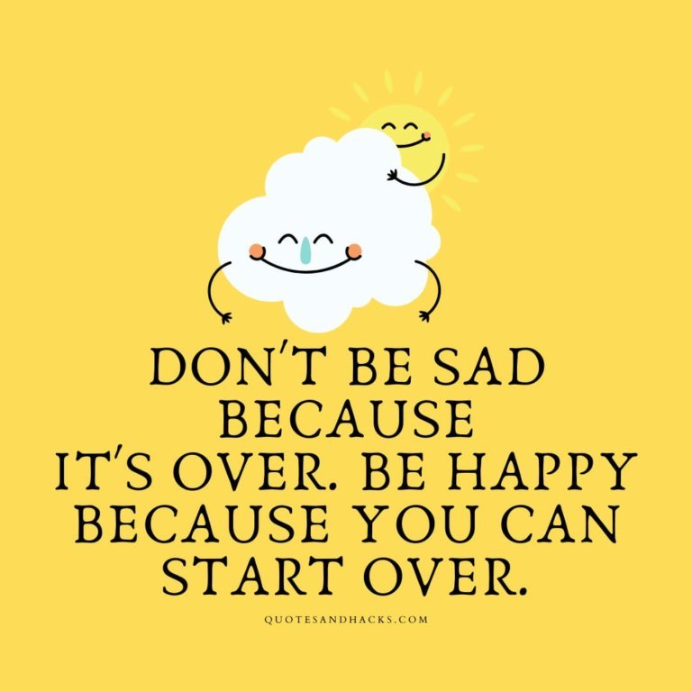 30 Best Don't be sad quotes - Quotes and Hacks